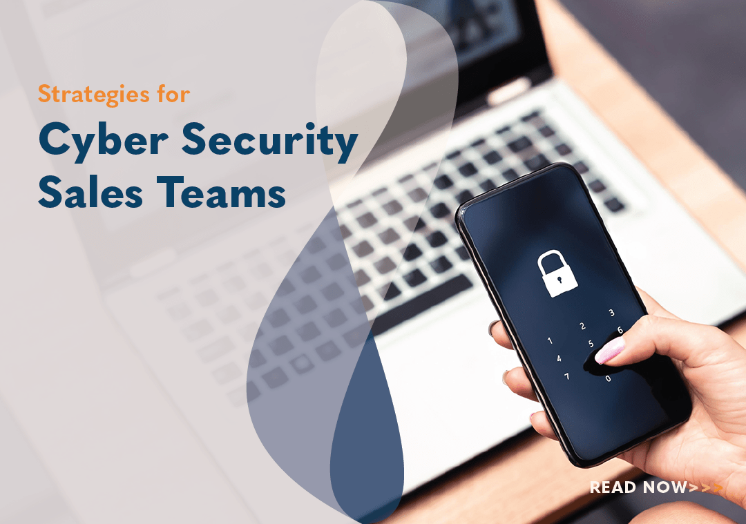 Strategies for Cyber Security Sales Teams| Janek