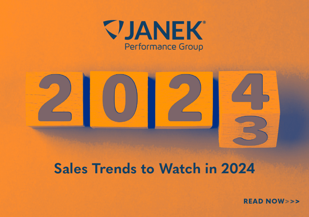 4 Sales Trends to Watch in 2024 | Janek Performance Group